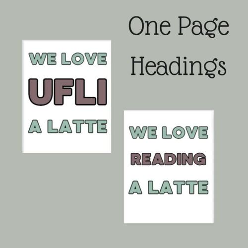 Coffee Bulletin Board- We Love UFLI/Reading a Latte by Legendary Teaching