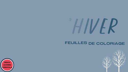 L'hiver | Feuilles de coloriage | Winter | Colouring pages | French
