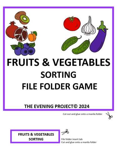 FRUIT AND VEGETABLES SORT FILE FOLDER GAME FOR KINDERGARTEN & SP.ED.