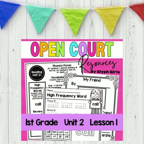 Open Court Reading 1st Grade Unit 2, Lesson 1 Resources by Glyph Girls