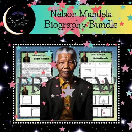 Black History Figure Nelson Mandela Biography Bundle Research Project