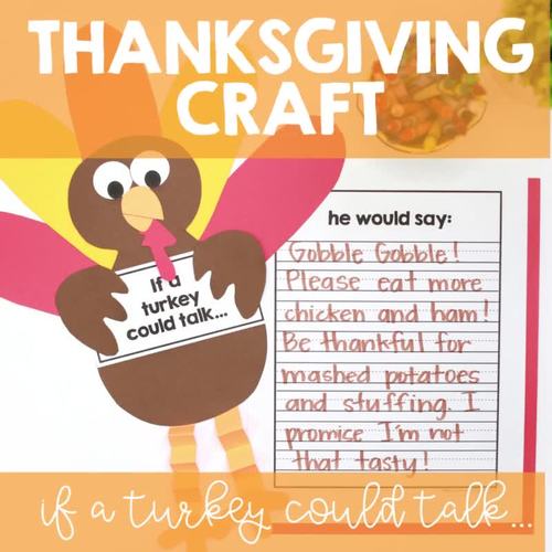 Turkey Craft | If a Turkey Could Talk... Thanksgiving Craft by Foxwell ...