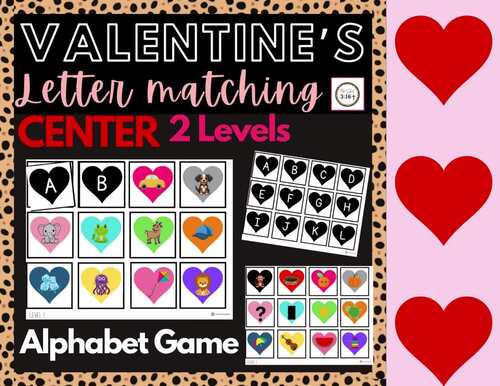 Valentine's Center| Heart Phonics Alphabet Game| Match Letters to ...