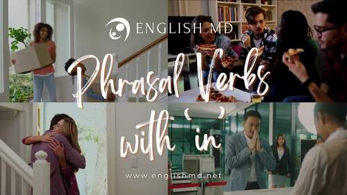 Phrasal Verbs with 'in' & 'out' - Elementary ESL for Adults & Teens (A2)