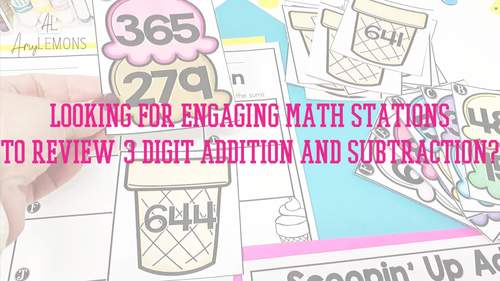 3-Digit Addition & Subtraction WITH Regrouping: Fun Math Centers & Games