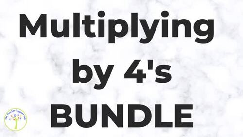 Skip Counting and Multiplication by 4's Bundle by The Teacher Support Hub