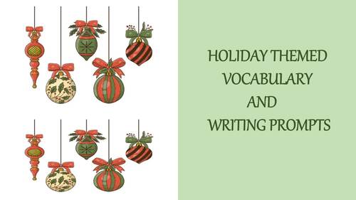 Digital Holiday Themed Vocabulary Lesson, Creative Writing Prompts ...