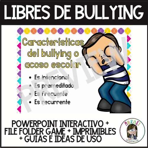 LECCIÓN SOBRE PREVENCIÓN BULLYING O ACOSO ESCOLAR. 2-5 (SPANISH)