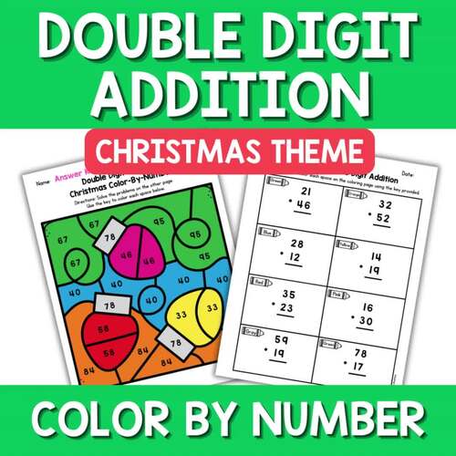 Christmas Double Digit Addition Color by Number fun 2 digit No Prep ...