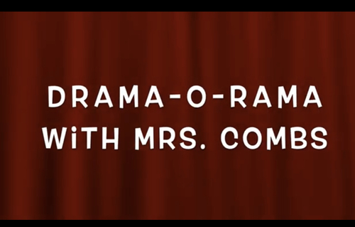 Drama-O-Rama With Mrs. Combs / Lesson 8 for TK-Grade 2: The Magic If!