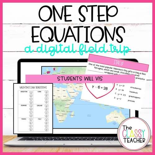 One Step Equations Activity - Valentine's Day by The Classy Teacher