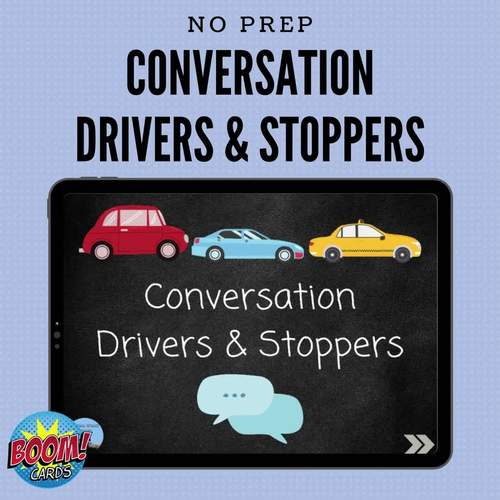 Conversation Drivers & Stoppers -- Boom Cards! by Social Work Studio