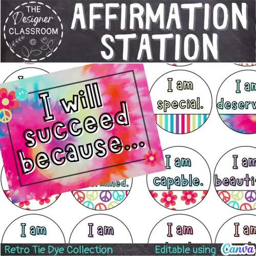 Affirmation Station | Retro Tie Dye Classroom Decor by The Designer ...