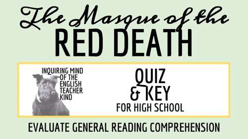 "The Masque of the Red Death" by Edgar Allan Poe Quiz and Answer Key ...