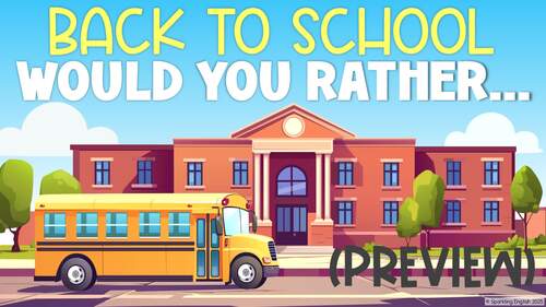 Back to School Would You Rather - Fun Community Building Icebreaker ...