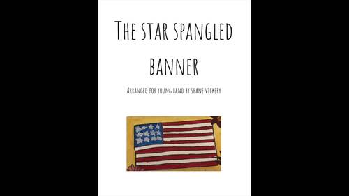 Star Spangled Banner (for young concert band) by Bandapalooza Band Music