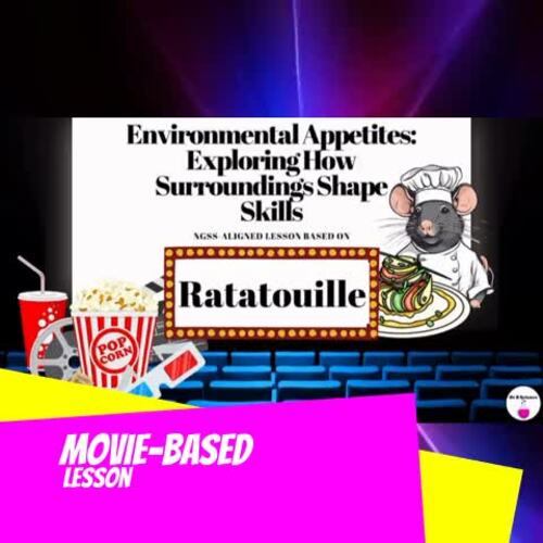 Movie-Based Lesson: Ratatouille (Middle School Science) by Dr B Science