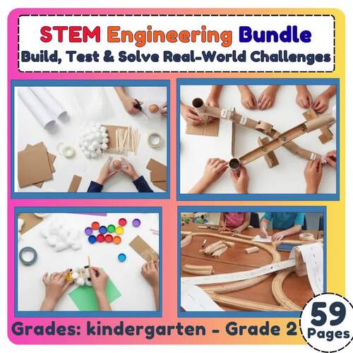 STEM Engineering Bundle | Build, Test & Solve Real-World Challenges For ...
