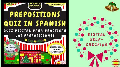 CHRISTMAS SPANISH PREPOSITIONS DIGITAL QUIZ NO PREP LAS PREPOSICIONES TEST