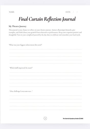 Final Curtain Reflection Journal – End-of-Show Theatre Student Self ...