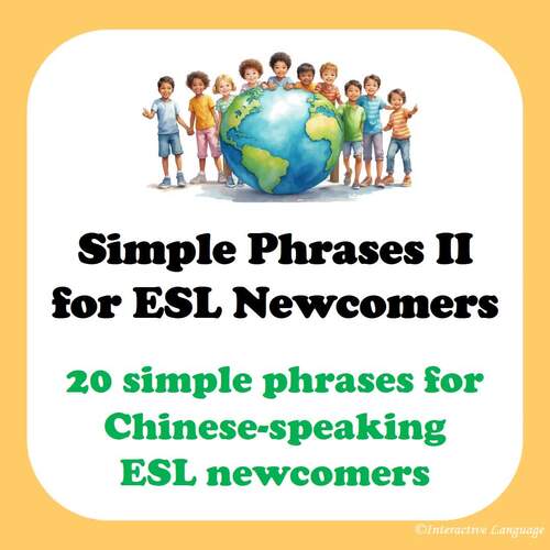 Simple Phrases II - ESL Newcomer Vocabulary Cards with Audio | TPT