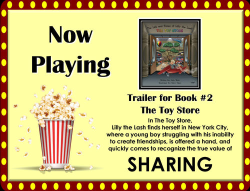 The Life and Times of Lilly the Lash: The Toy Store Book Trailer