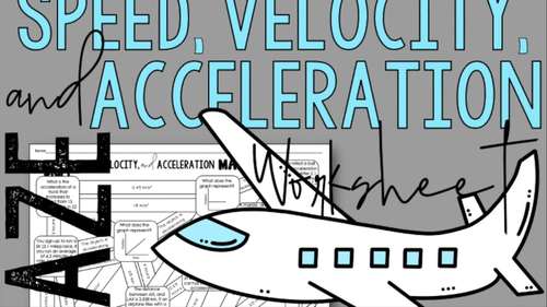 Speed Velocity and Acceleration Force and Motion Maze Assessment Activity