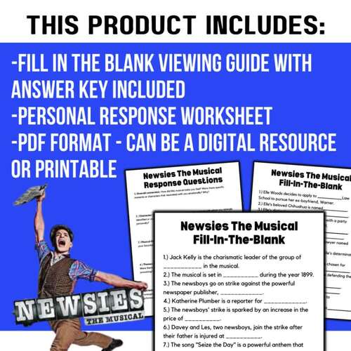 Newsies the Musical: Fill In The Blank Viewing Guide & Response Worksheet