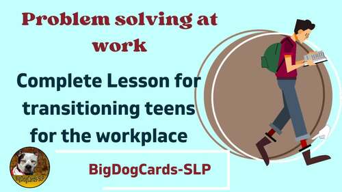 Problem Solving Scenarios at work GOOGLE sldies, BOOM, and worksheets