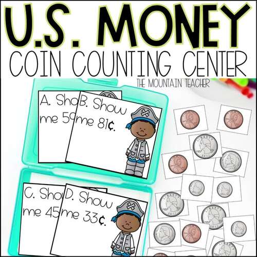Counting Coins and Counting Money Math Center for 1st, 2nd or 3rd Grade