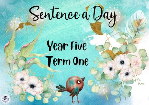 Sentence Writing Grade 5 Weeks 1 to 10 (Term 1) by On Butterfly Wings