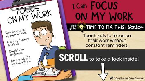 I Can Focus on My Work: Paying Attention & Staying on Task SEL Behavior ...