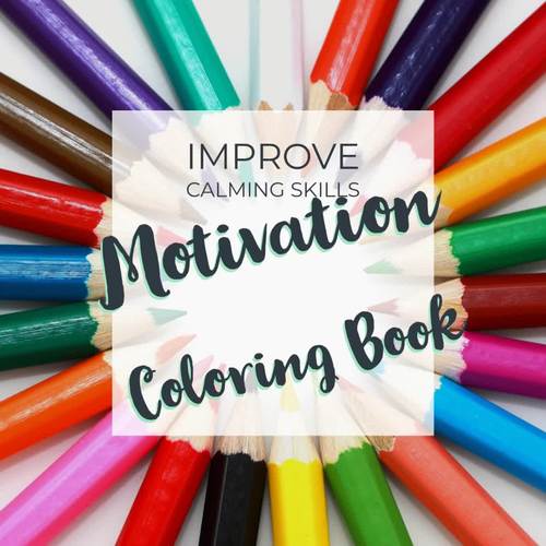 Motivation Coloring Pages by Mental Health in Education | TPT