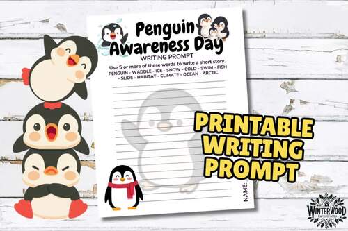 Penguin Awareness Day Writing Prompt (1/20) | January 20 Winter Writing ...