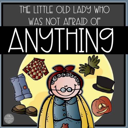 The Little Old Lady Who Was Not Afraid of Anything! Sequencing and ...