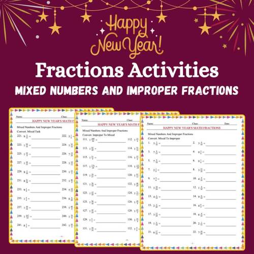New Year's Mixed Numbers And Improper Fractions - Extensive Fractions ...