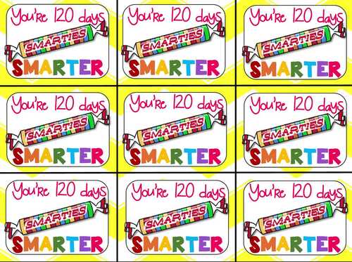 Printable You're 120 Days Smarter Smarties Gift Tag | TPT