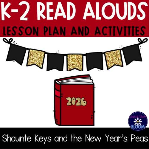 Shaunte' Keys and the New Year's Peas Book Companion Lesson Plan ...
