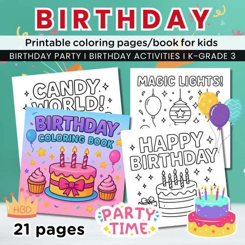 Birthday Coloring Pages & Book, Birthday Party Activities & Coloring ...