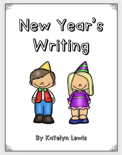 New Year Writing Activity by Mrs Katelyn Lewis | TPT