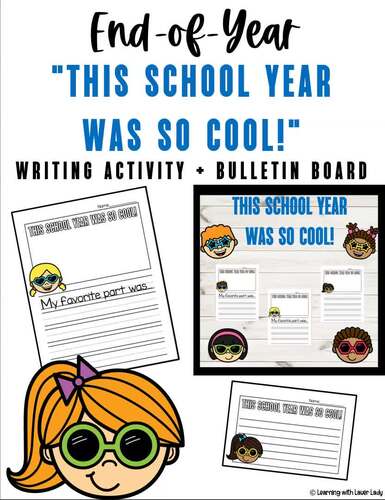 End of Year Writing and Bulletin Board Activity | Elementary | TPT