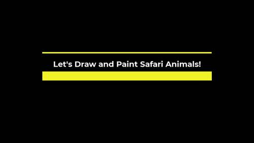 SAFARI ANIMALS BUNDLE | 6 Directed Drawing & Watercolor Painting Art ...