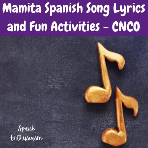 Mamita Spanish Song Lyrics and Fun Activities - CNCO | TPT