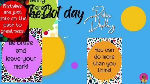 The dot day classroom poster for International dot day: Peter Reynolds idea