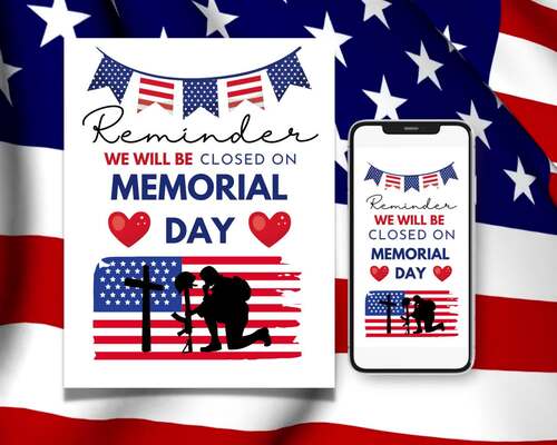 Closed For Memorial Day Sign | We Are Closed For Memorial Day Sign | 8. ...