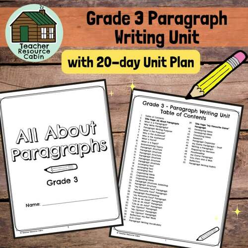 Grade 3 Paragraph Writing Unit (Printable + Google Slides™) | TPT