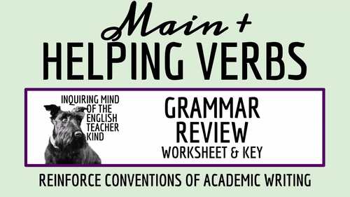 Grammar Review Worksheet on Main Verbs and Helping Verbs | High School ...