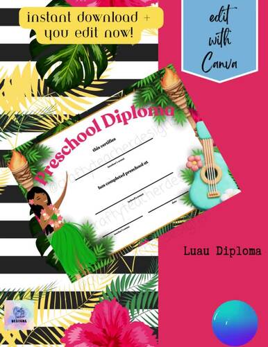 EDITABLE | End of Year | Graduation | Luau | Certificate | Pre-K