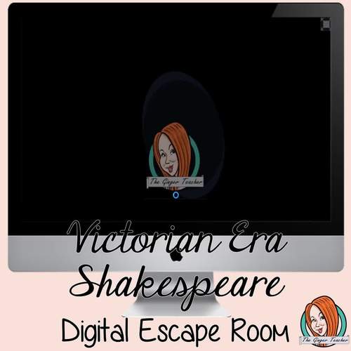 Shakespeare in The Victorian Era Escape Room by The Ginger Teacher