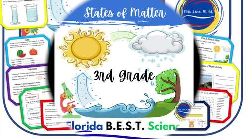 States of Matter Unit Florida B.E.S.T. Science by Mrs Lena | TPT
